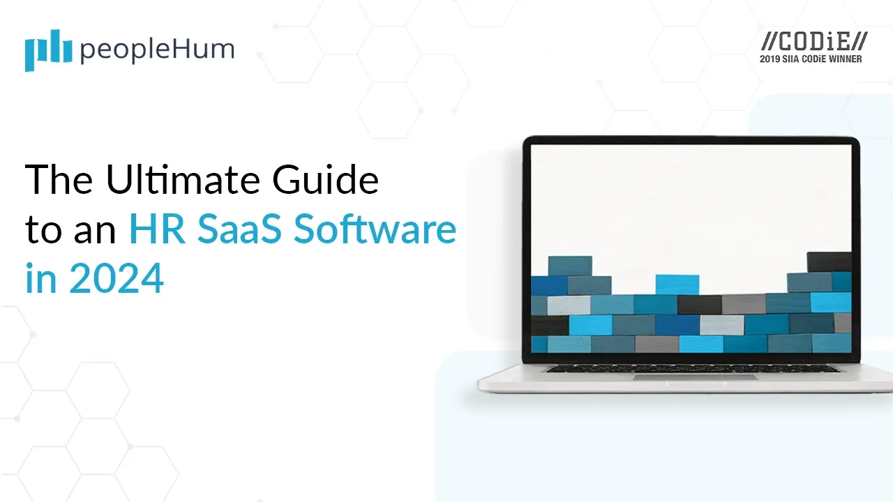 The Ultimate Guide to SaaS HR in 2024 | peopleHum
